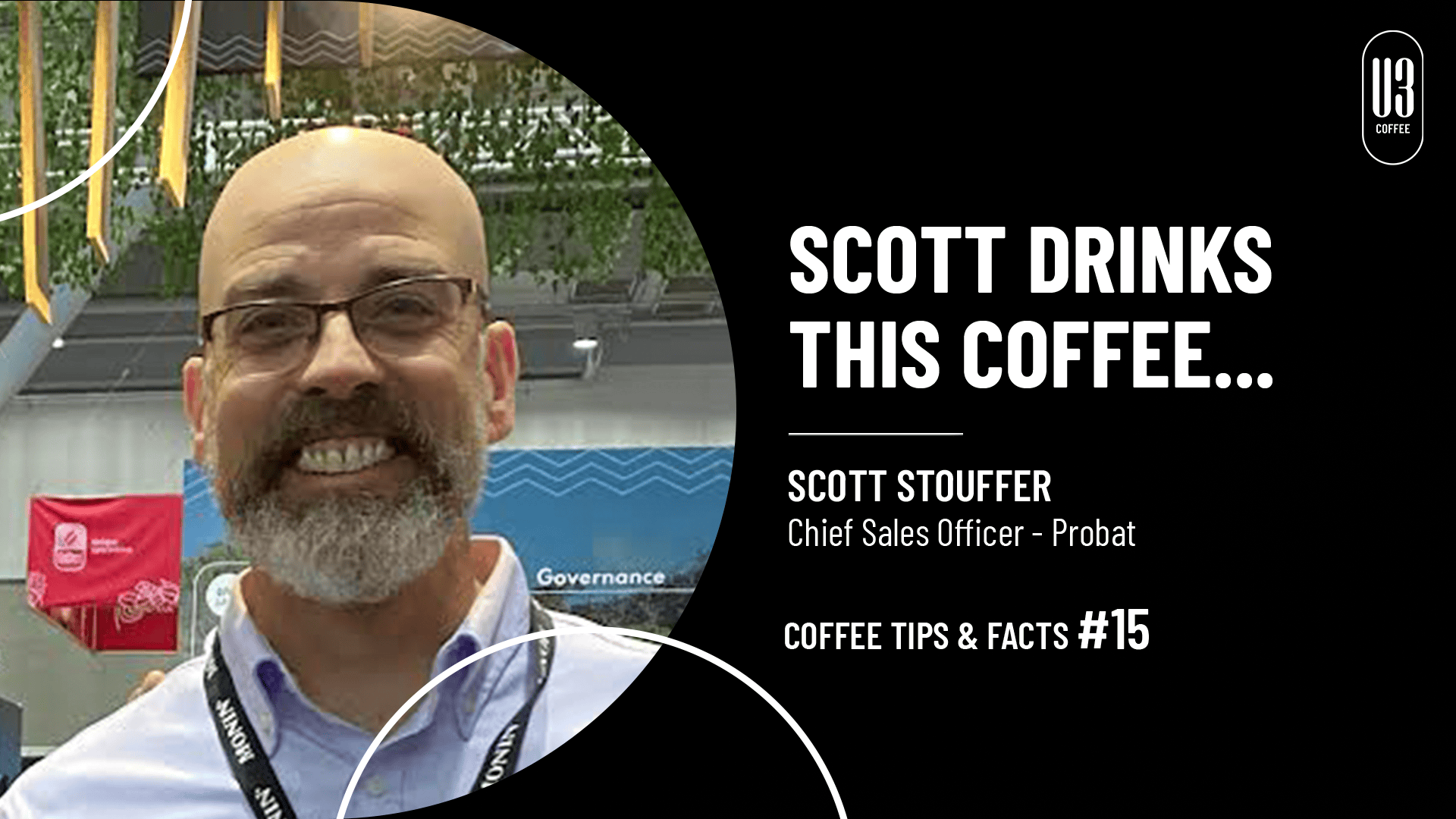 #15 Tip/Fact: Scott Drinks This Coffee… | U3 Coffee